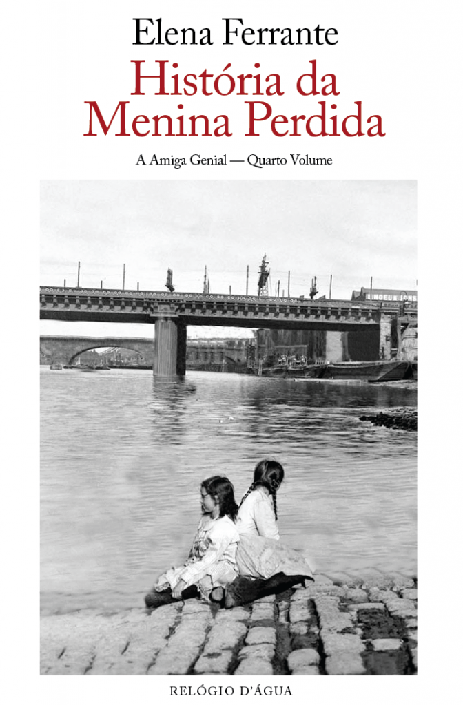 História da Menina Perdida (A Amiga Genial #4) - Relógio D'Água