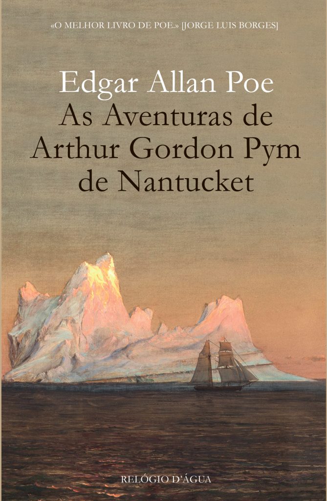 As Aventuras de Arthur Gordon Pym de Nantucket - Relógio D'Água